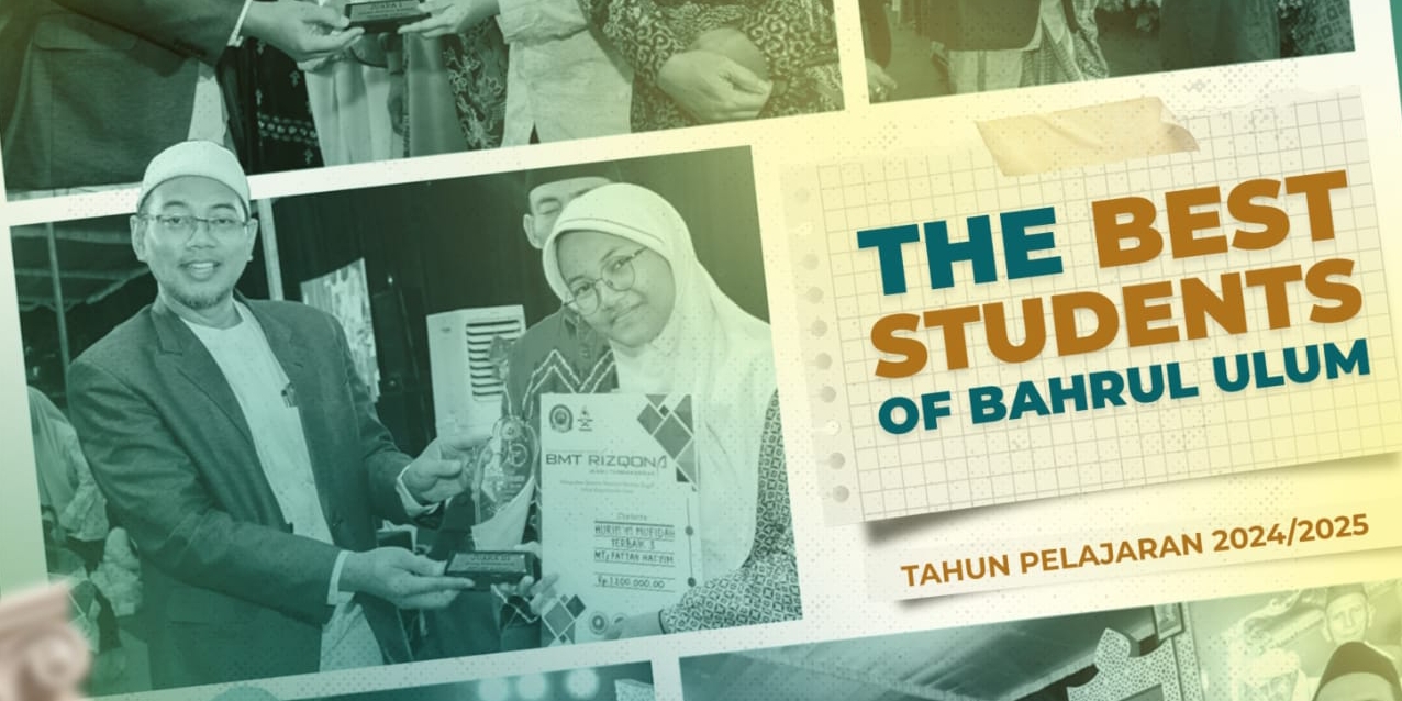 The Best Student PP. Bahrul Ulum Tambakberas Tahun Ajaran 2024/2025 - Yayasan Pondok Pesantren ...